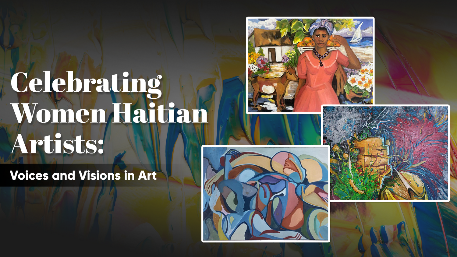 Celebrating Women Haitian Artists: Voices and Visions in Art – Myriam ...