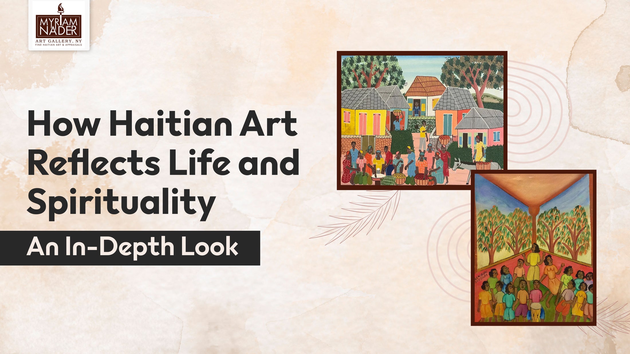 How Haitian Art Reflects Life and Spirituality: An In-Depth Look ...